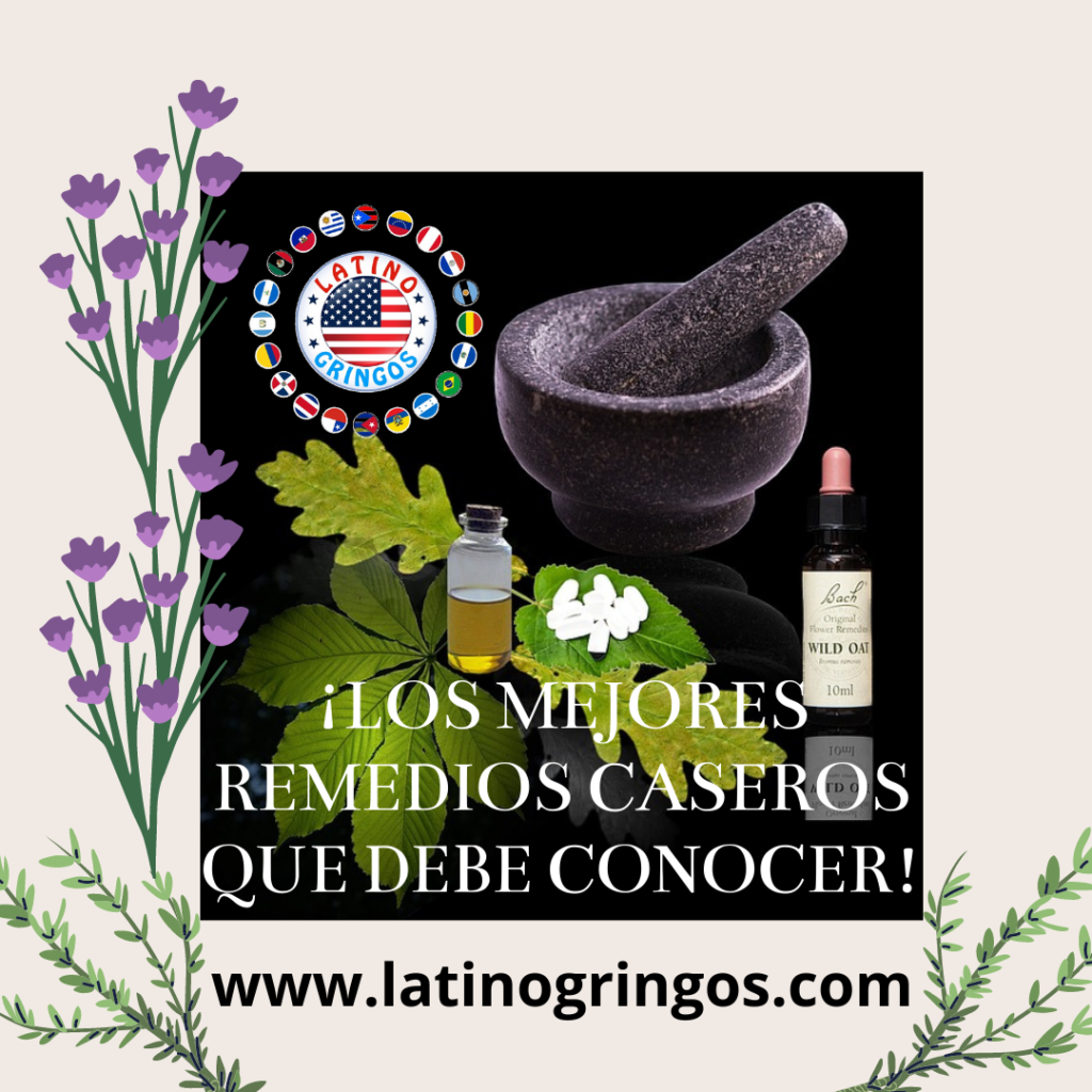 THE BEST HOME REMEDIES YOU SHOULD KNOW! | Latinos turned Gringos